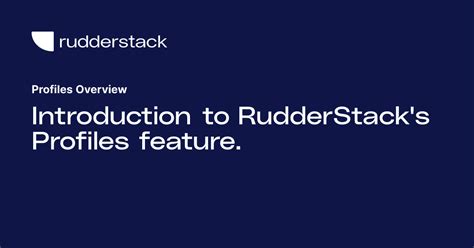 Profiles Overview Rudderstack Docs Profiles Overview Rudderstack Docs
