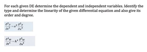 For Each Given De Determine The Dependent And Independent Variables Identify The Type And