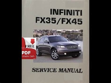 Infiniti Fx35 And Fx45 Workshop Service Manual Download Pdf Youtube