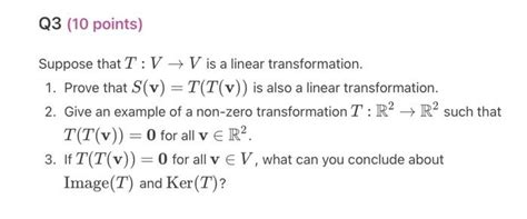 Solved Suppose That T VV Is A Linear Transformation Chegg Com