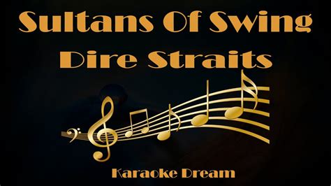 Dire Straits Sultans Of Swing Karaoke Youtube