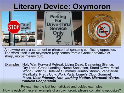 Literary Device Oxymoron