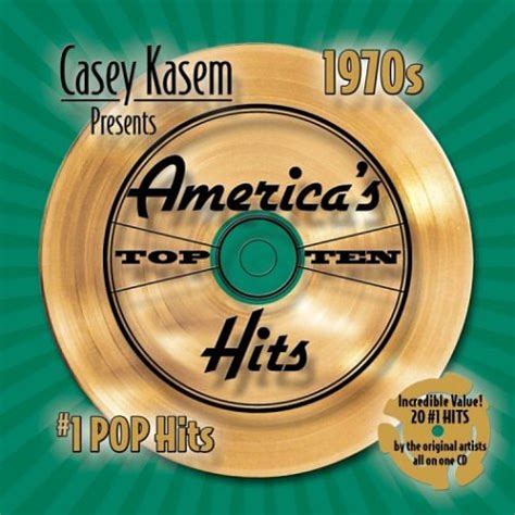 Casey Kasem Presents Americas Top Ten Hits The 70s 1 Pop Hits