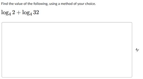 Solved Find The Value Of The Following Using A Method Of Chegg