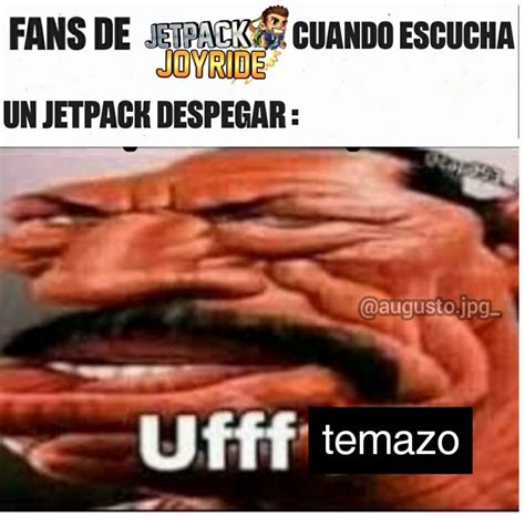 Temazo Meme Subido Por Cristopherelprolazo Memedroid