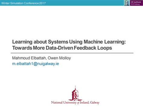 Learning About Systems Using Machine Learningtowards More Data Driven