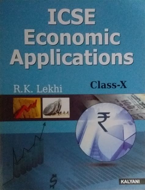 ICSE Economic Applications Class By R K Lekhi Kalyani Universal Book Seller