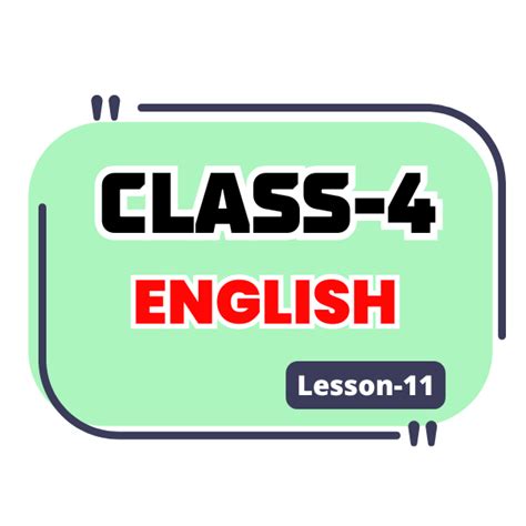 Class 4 English Lesson 11 Your Notes Partner