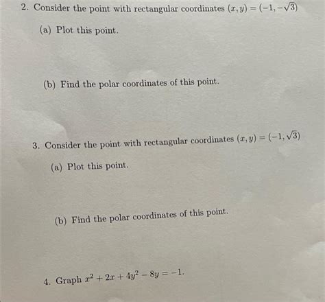 solved 2 consider the point with rectangular coordinates