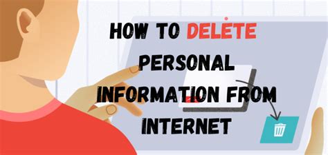 How To Delete Personal Information From Internet