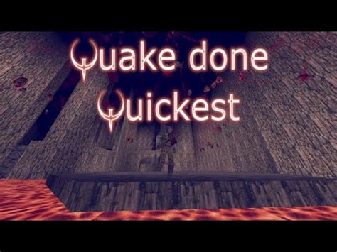 Quake Done Quickest Id Software Know Your Meme