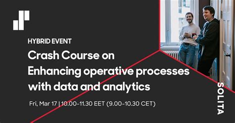 Solita On Linkedin Crash Course On Enhancing Operative Processes With Data And Analytics
