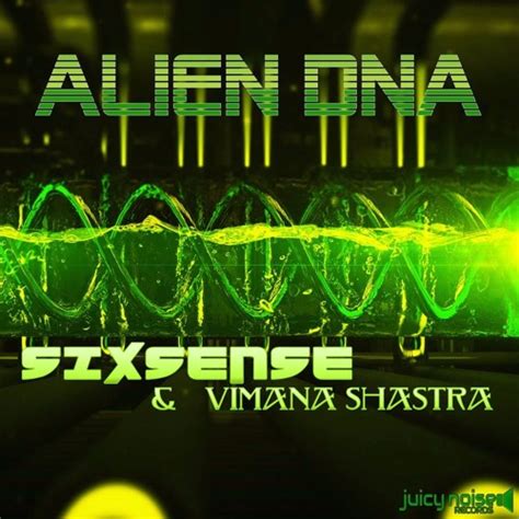 Stream Sixsense And Vimana Shastra Alien D N A By Vimana Shastra Music
