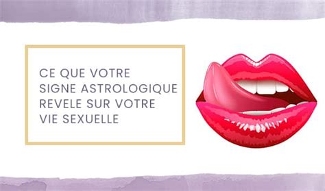 Astrologie Et Sexualit Le Profil Des Signes Astrologiques