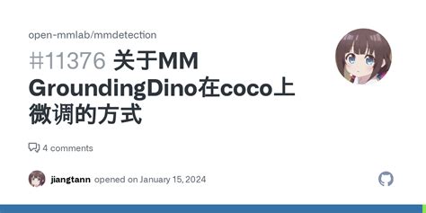 关于mm Groundingdino在coco上微调的方式 · Issue 11376 · Open Mmlabmmdetection · Github
