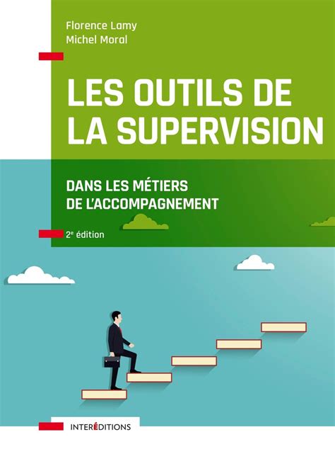 Les Outils De La Supervision Dans Les Métiers De Laccompagnement