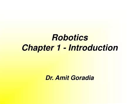 Ppt Robotics Chapter 1 Introduction Powerpoint Presentation Free