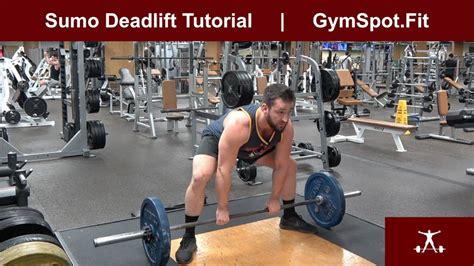 Sumo Deadlift Tutorial Gymspot Youtube