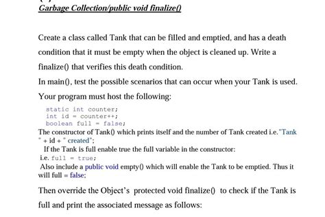 Solved Garbage Collectionpublic Void Finalize Create A
