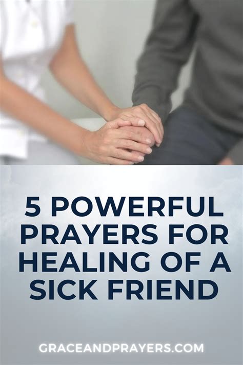 5 Powerful Prayers For Healing Of A Sick Friend Grace And Prayers