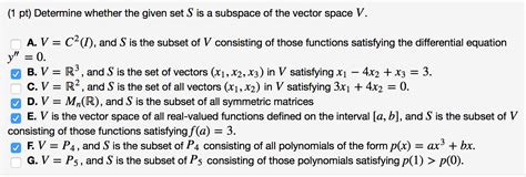 solved 1 pt determine whether the given set s is a