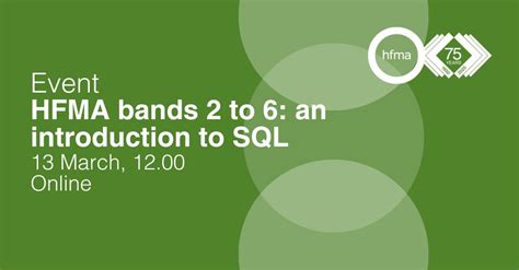 Structured Query Language Sql Is A Programming Language Designed For Hfma