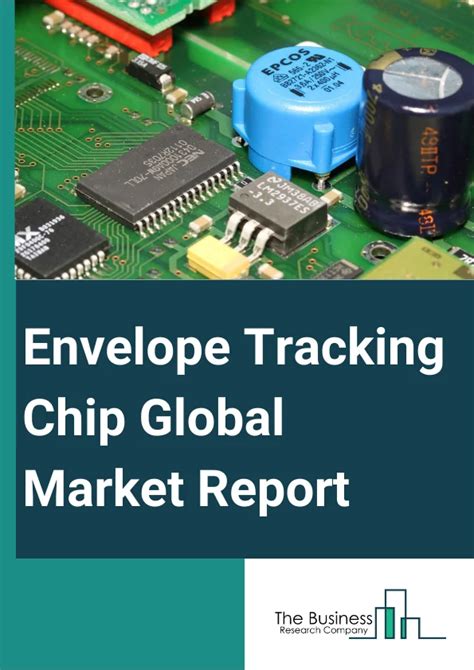 Envelope Tracking Chip Market Size Industry Share Report 2025