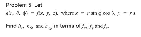 Solved Problem 5 Leth R θ φ F X Y Z ﻿where