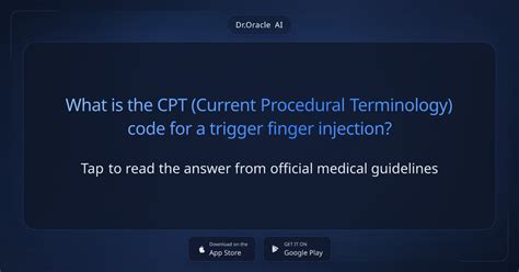 What Is The Cpt Current Procedural Terminology Code For A Trigger Finger Injection