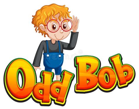Odd Bob Stock Illustrations 13 Odd Bob Stock Illustrations Vectors And Clipart Dreamstime