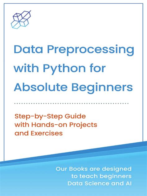 data preprocessing with python for absolute beginners step by step ai publishing pdf