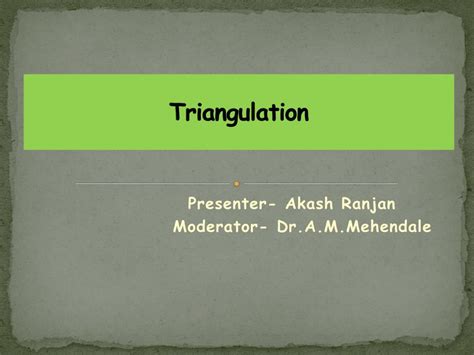 Ppt Triangulation Powerpoint Presentation Free Download Id1965483