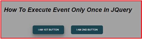 How To Execute Event Only Once Using Jquery Dot Net Tutorials
