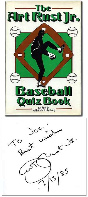 The Art Rust Jr Baseball Quiz Book Art Rust Jr Alvin H Goldberg