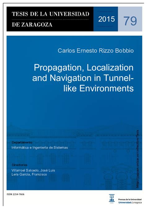 Pdf Propagation Localization And Navigation In Tunnel Like Environments