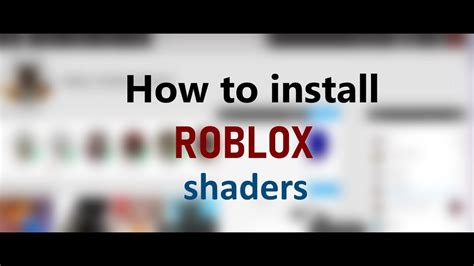 How To Install Shaders On ROBLOX YouTube