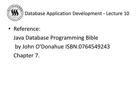 Ppt Jdbc Database Application Development Manipulating Data Powerpoint Presentation Id1946592