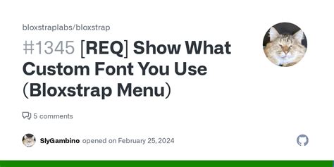 [req] Show What Custom Font You Use Bloxstrap Menu · Issue 1345 · Bloxstraplabs Bloxstrap