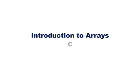 Introduction To Arrays In C Ktu S2 Est 102 Programming In C Youtube