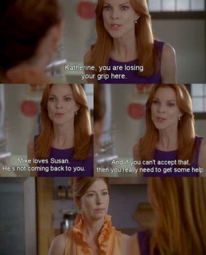 Desperate Housewives Quotes Quotesgram