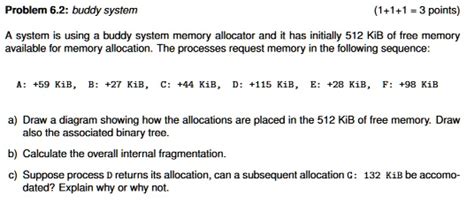solved problem 6 2 buddy system 1 1 1 3 points a system is using a