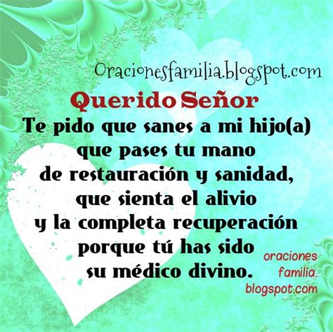 Oración Poderosa Para Sanar A Un Hijo Enfermo ¡restaura Su Salud Con