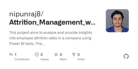 Github Nipunraj Attrition Management With Hr Analytics Powerbi This Project Aims To Analyze