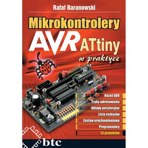 Mikrokontrolery AVR ATtiny W Praktyce Sklep Kamami
