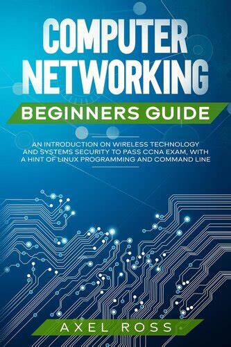 Computer Networking Beginners Guide An Introduction On Wireless