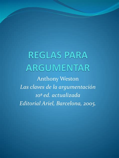 Ppt Keys To Effective Argumentation A Practical Guide Powerpoint