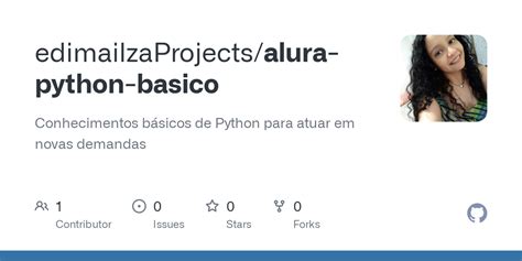 Github Edimailzaprojects Alura Python Basico Conhecimentos B Sicos
