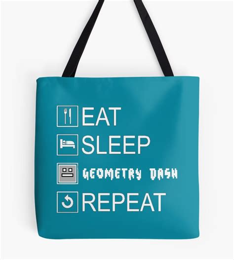 Eat Sleep Geometry Dash Repeat Tote Bag Geometry Dash Store