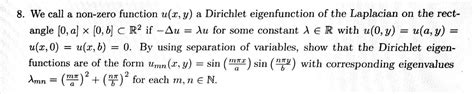 Solved 8 We Call A Non Zero Function U X Y A Dirichlet