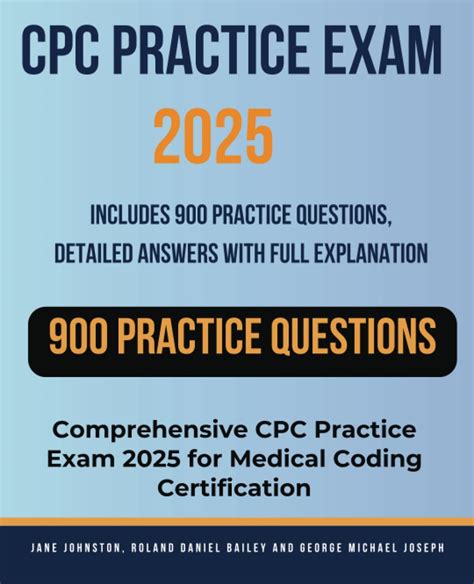 CPC Practice Exam 2025 Includes 900 Practice Questions Detailed Answers With Full Explanation